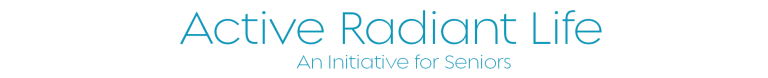 The Active Radiant Life Initiative – Where Ageless Adventures Begin ...